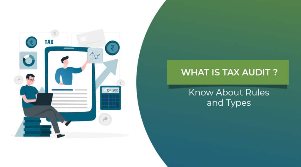 What is Tax Audit – Know About Rules and Types | Virtual GGC